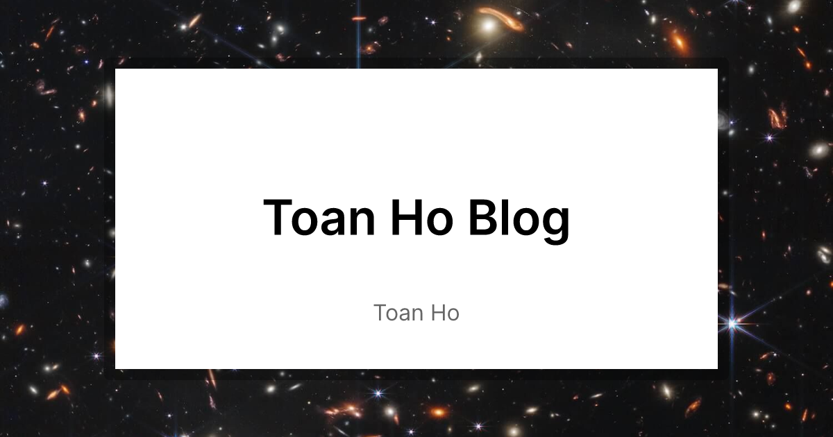 Toan Ho Blog
